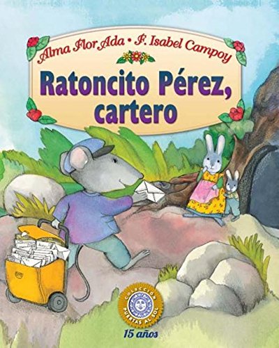 Ratoncito Pérez, cartero/ Tooth Fairy, mailman (Puertas al Sol ...