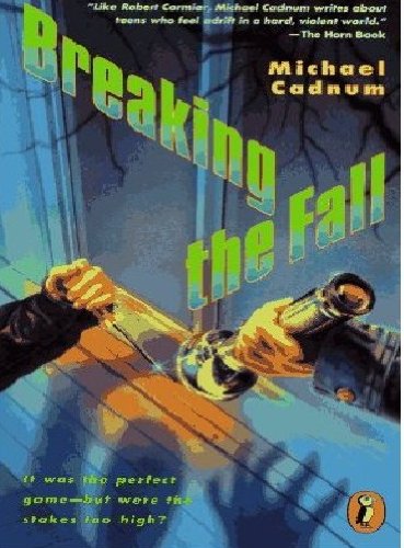 Breaking the Fall: Cadnum, Michael: 9780670846870: Amazon.com: Books