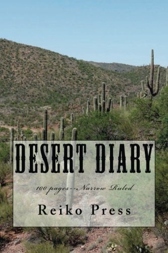 Amazon.com: Desert Diary: 9781495420306: Press, Reiko: Books