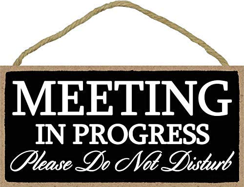 Meeting in Progress Please Do Not Disturb - 5 x 10 inch Hanging Door ...
