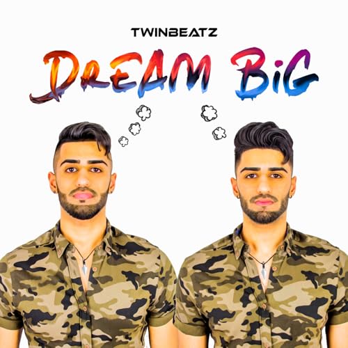 Amazon.com: Dream Big : TwinBeatz: Digital Music
