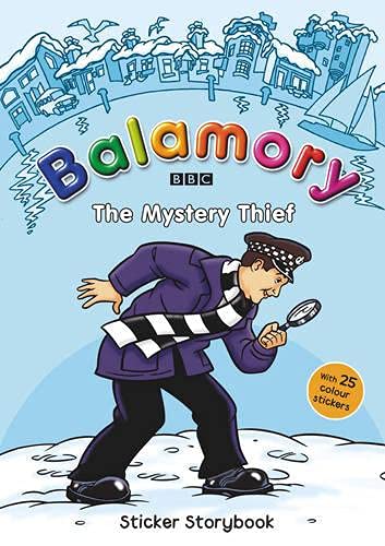 Balamory: The Mystery Thief - a Sticker Storybook : Amazon.com.mx: Libros