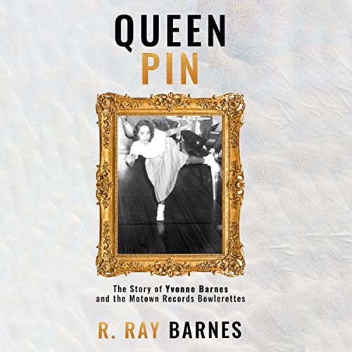 Amazon.com: Queen Pin: The Story of Yvonne Barnes & The Motown Records ...