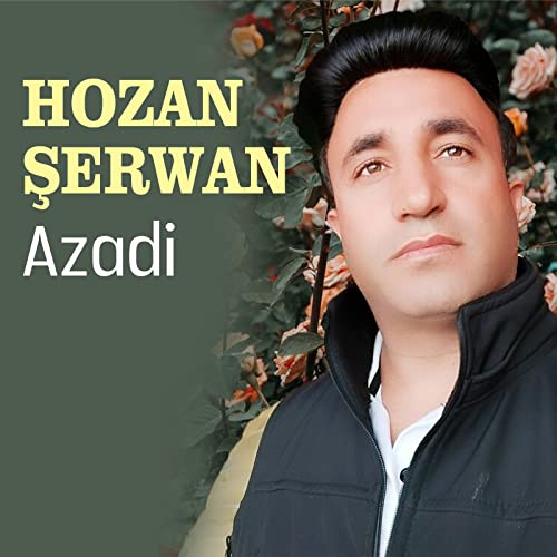 Spiele Azadi von Hozan Serwan auf Amazon Music ab