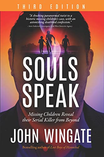 Amazon.com: Souls Speak: Missing Children Reveal Their Serial Killer ...