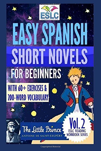 Easy Spanish Short Novels for Beginners With 60+ Exercises & 200-Word ...