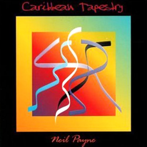 Caribbean Tapestry by Neil Payne on Amazon Music - Amazon.co.uk