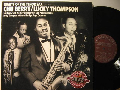 Chu Berry, Lucky Thompson - Giants Of The Tenor Sax - Amazon.com Music