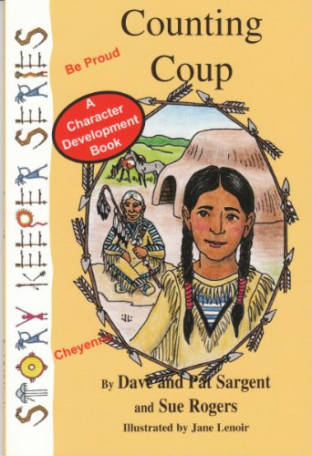 Amazon.com: Counting Coup (Cheyenne): Be Proud (Story Keepers, Set I ...