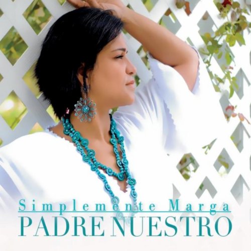 Amazon Music - Simplemente MargaのPadre Nuestro - Amazon.co.jp