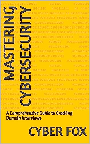 Mastering Cybersecurity: A Comprehensive Guide to Cracking Domain ...
