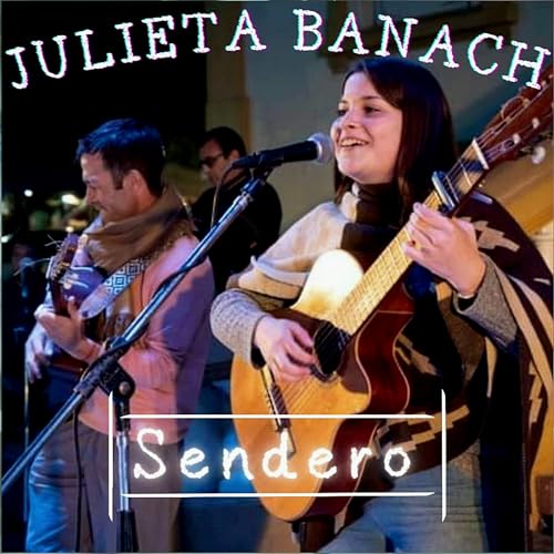 Sendero von Julieta Banach bei Amazon Music - Amazon.de