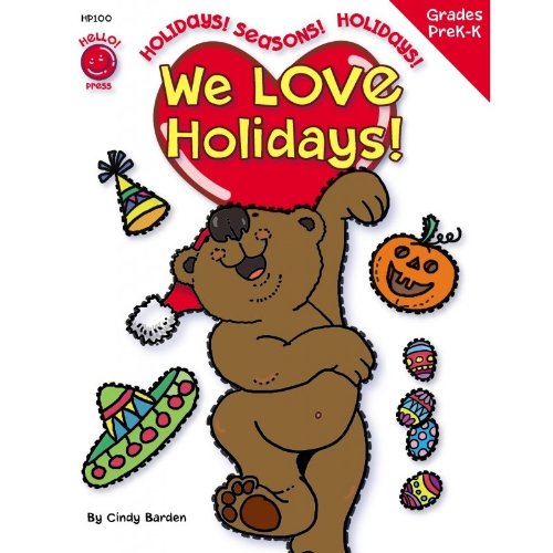We Love Holidays (grades 3-4): Cindy Barden: 9780974291635: Amazon.com ...