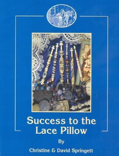 Success to the Lace Pillow: Classification and Identification of 19th ...