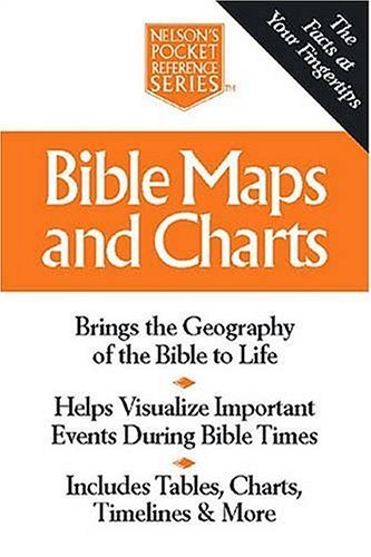 Bible Maps And Charts Nelson's Pocket Reference Series: Thomas Nelson ...