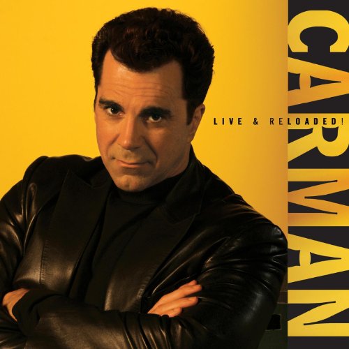 Play Carman: Live & Reloaded by Carman on Amazon Music