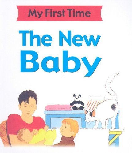 The New Baby (My First Time (Stargazer Library)) by Petty, Kate, Kopper ...