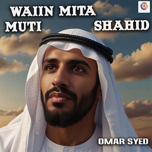 Play Waiin Mita Muti Shahid by عمر سيد on Amazon Music Unlimited