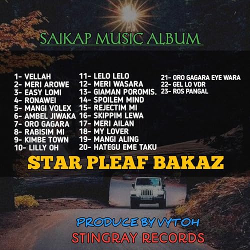 Écouter Saikap Music Album de Star Pleaf Bakaz sur Amazon Music