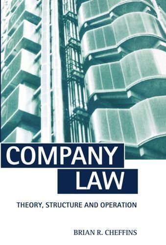 Company Law: Theory, Structure, and Operation by Brian R. Cheffins ...