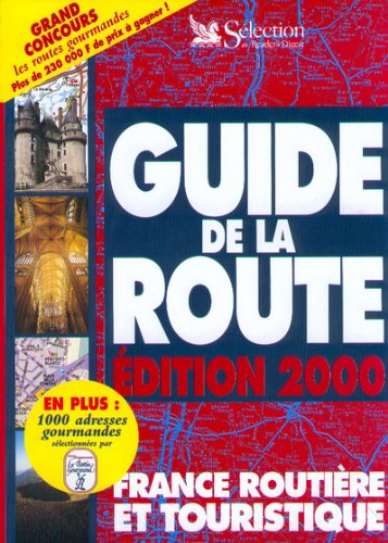 Amazon.fr - Guide de la route 2000 : la France routière et touristique ...