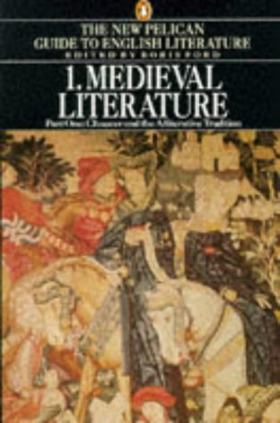 Medieval Literature, Chaucer and the Alliterative Tradition: with an ...