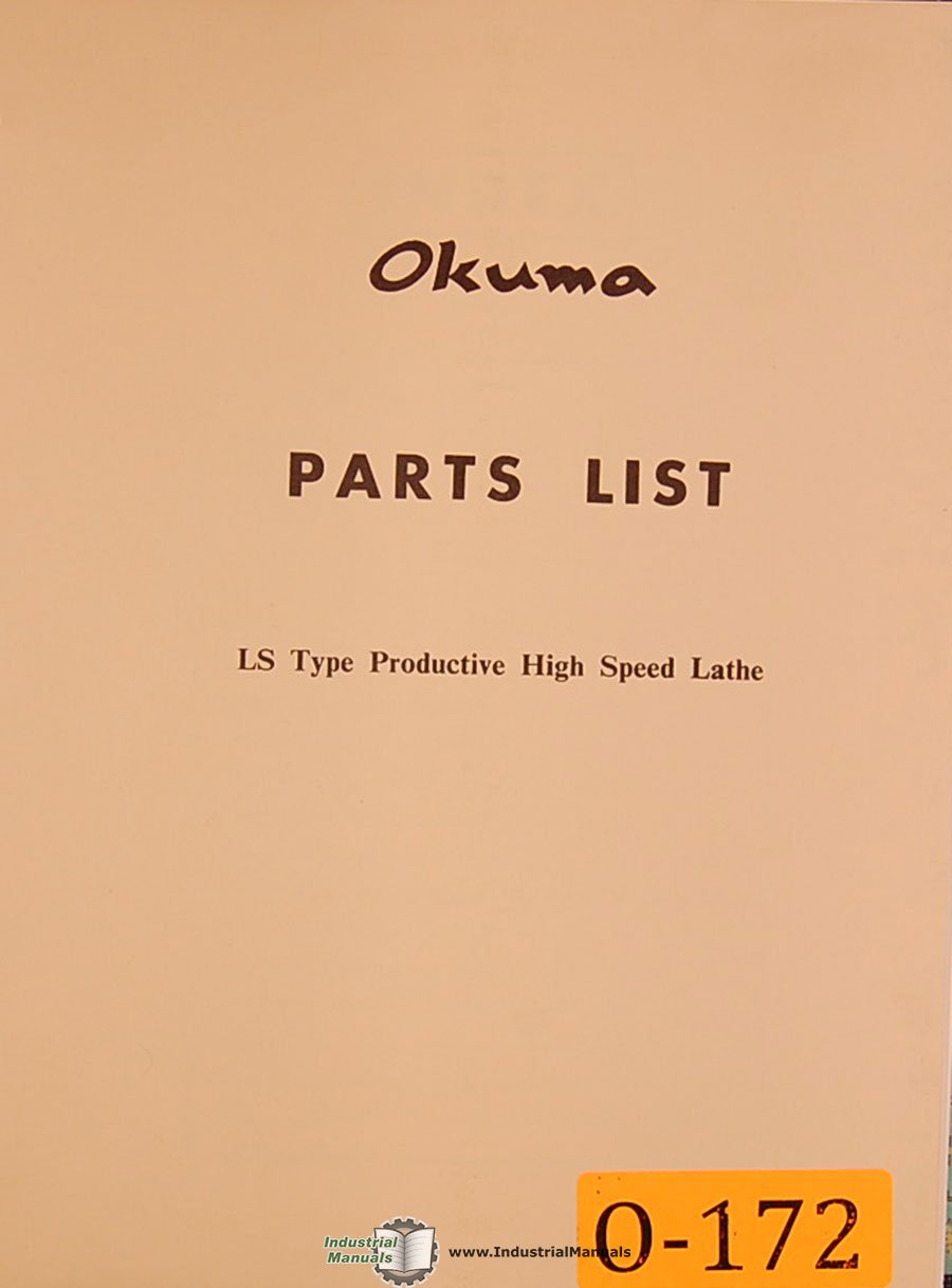 Okuma Type LS, Productive High Speed Lathe, Parts List Manual: Okuma ...