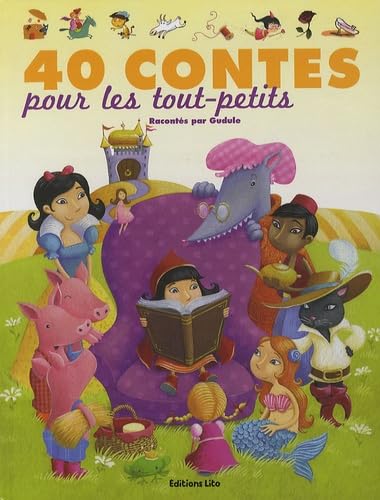 Amazon.com: 40 contes pour les tout-petits: 9782244417592: Gudule: Books