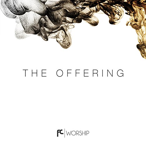 Amazon Music - Faith WorshipのThe Offering - Amazon.co.jp