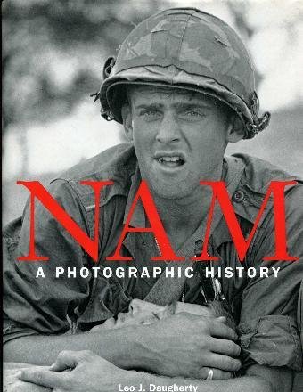 Buy Nam: A Photographic History Book Online at Low Prices in India ...