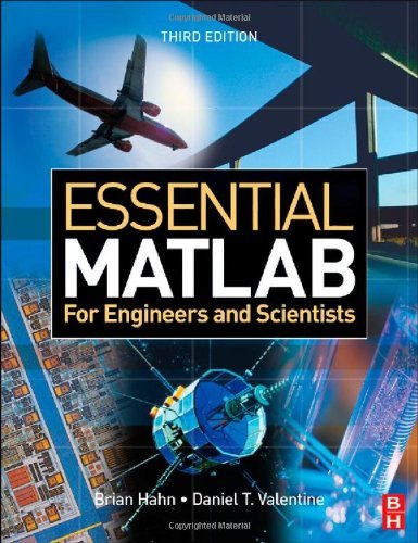 Essential MATLAB for Engineers and Scientists 3, Valentine, Daniel T ...