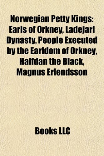 Amazon.co.jp: Norwegian petty kings: Earls of Orkney, Ladejarl dynasty ...
