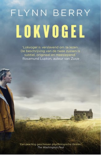 Lokvogel (Dutch Edition) - Kindle edition by Berry, Flynn, Gelder ...