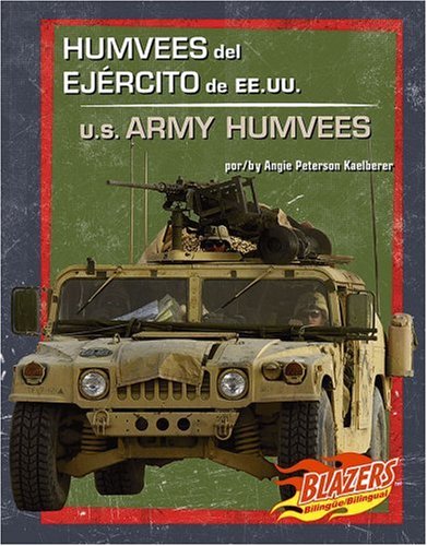 Humvees del Ejercito de EE.UU. / U.S. Army Humvees : Capstone Press ...