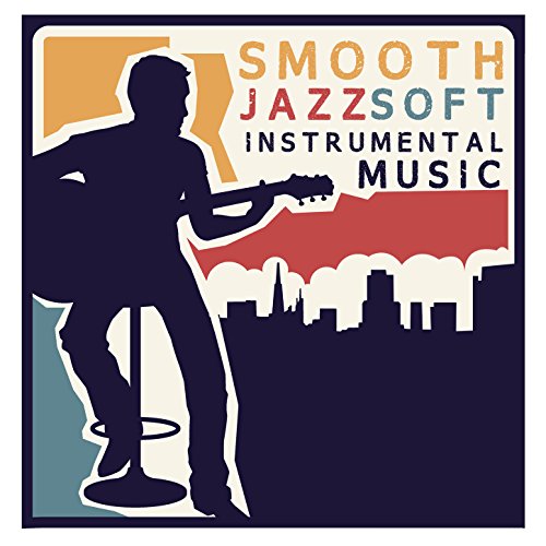 Play Smooth Jazz Soft Instrumental Music by The Smooth Jazz Players ...
