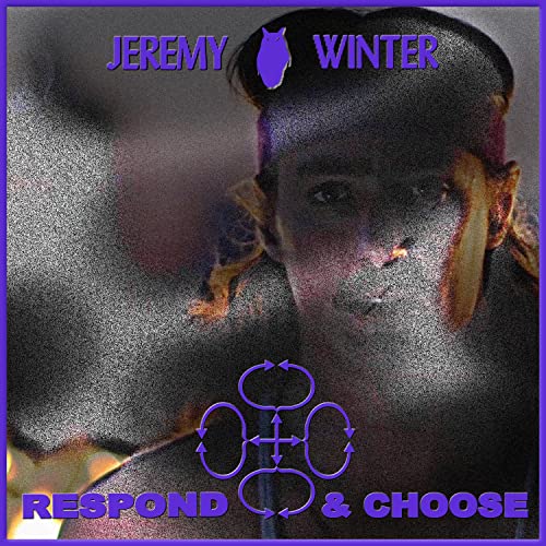 Play Respond and Choose by Jeremy Winter on Amazon Music Unlimited
