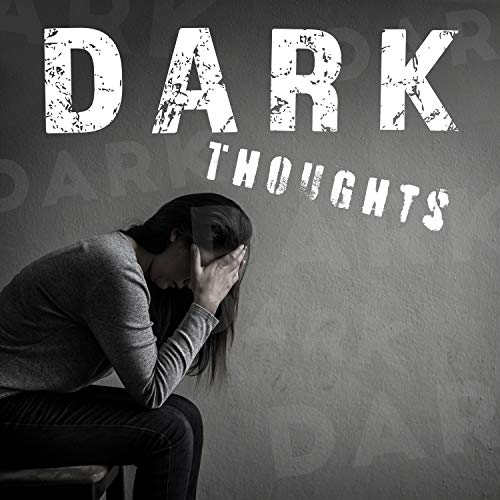 Amazon MusicでVARIOUS ARTISTSのDark Thoughtsを再生する