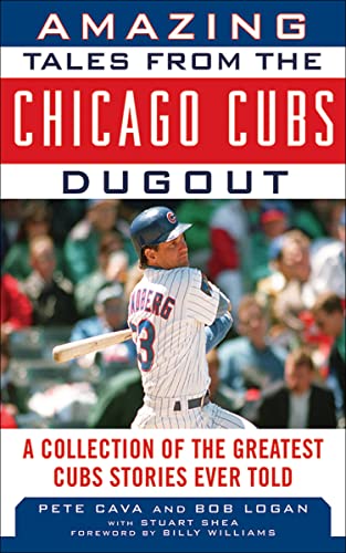 Amazon.com: Amazing Tales from the Chicago Cubs Dugout: A Collection of ...