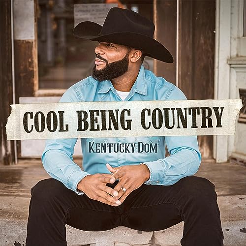 Écouter Cool Being Country par Kentucky Dom sur Amazon Music Unlimited