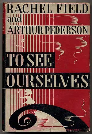 To See Ourselves: Field, Rachel; Pederson, Arthur: Amazon.com: Books