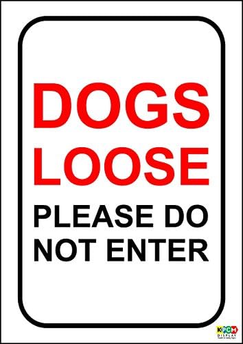 Do not open the gate, dogs running loose. Warning Sign 300mm x 200mm ...