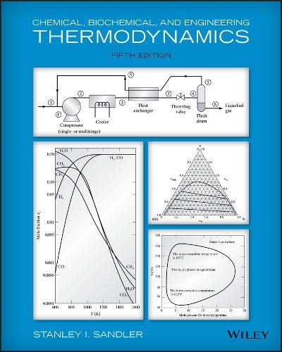 Chemical, Biochemical, and Engineering Thermodynamics: Sandler, Stanley ...