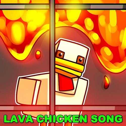 Lava Chicken Song (Steves Lava Chicken Minecraft Movie) song by ...
