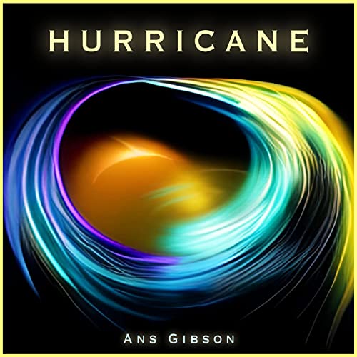 Play Hurricane by Ans Gibson on Amazon Music