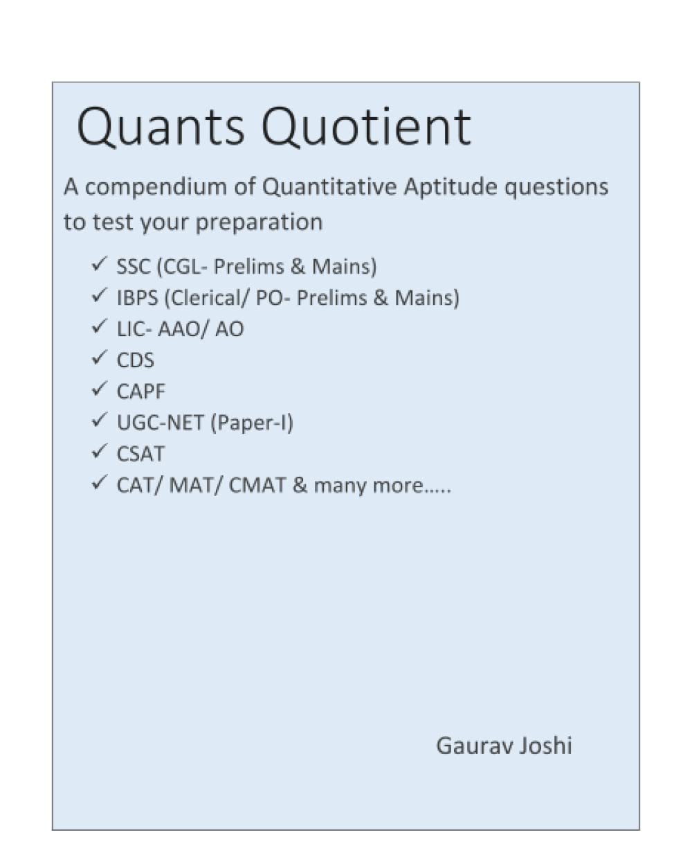 Quants Quotient: A Compendium of Quantitative Aptitude Questions: JOSHI ...