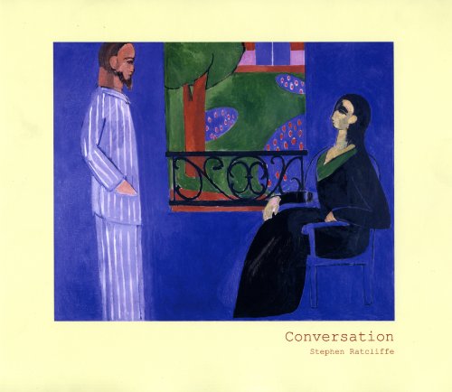 Conversation: Ratcliffe, Stephen: 9780982160060: Amazon.com: Books