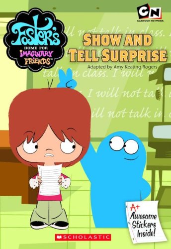 Buy Foster's Home for Imaginary Friends Junior Chapter Book #5: Bloo's ...