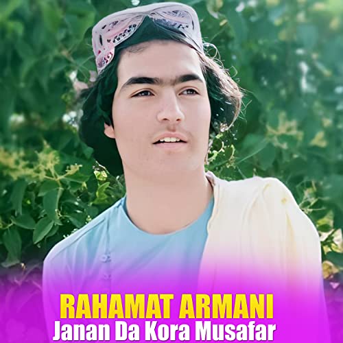 Amazon Music Unlimited - Showqi Rahamat Armani 『Janan Da Kora Musafar』