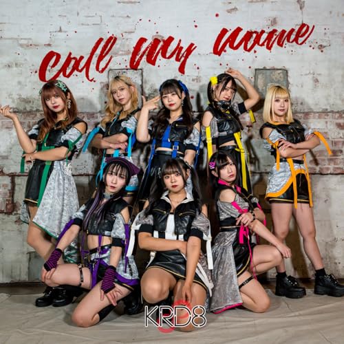 Amazon.co.jp: call my name : KRD8: デジタルミュージック
