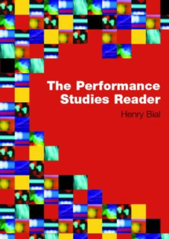 Amazon.com: The Performance Studies Reader: 9780415302418: Bial, Henry ...